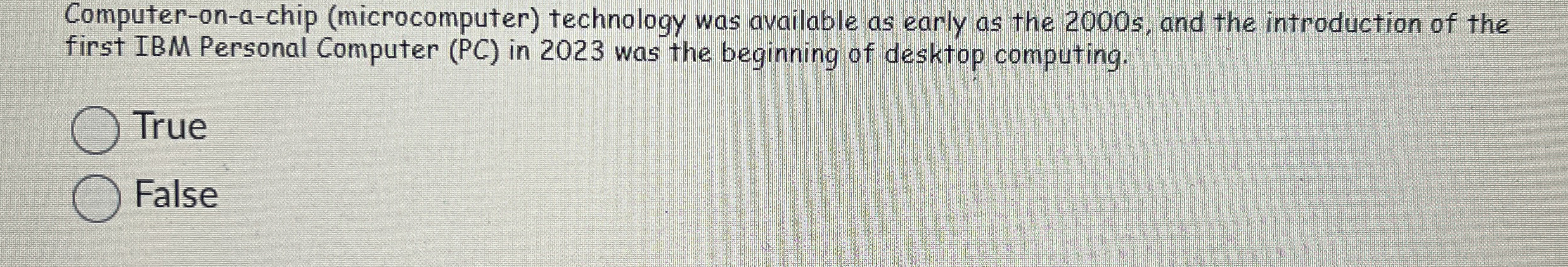 Solved Computer-on-a-chip (microcomputer) ﻿technology was | Chegg.com