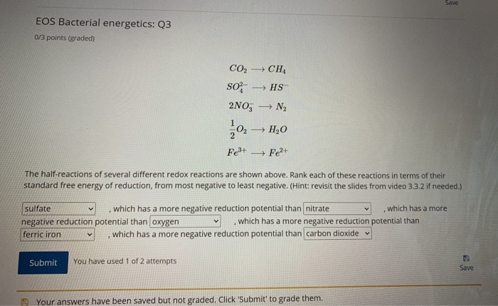 Solved Save EOS Bacterial energetics: Q3 0/3 points (graded) | Chegg.com