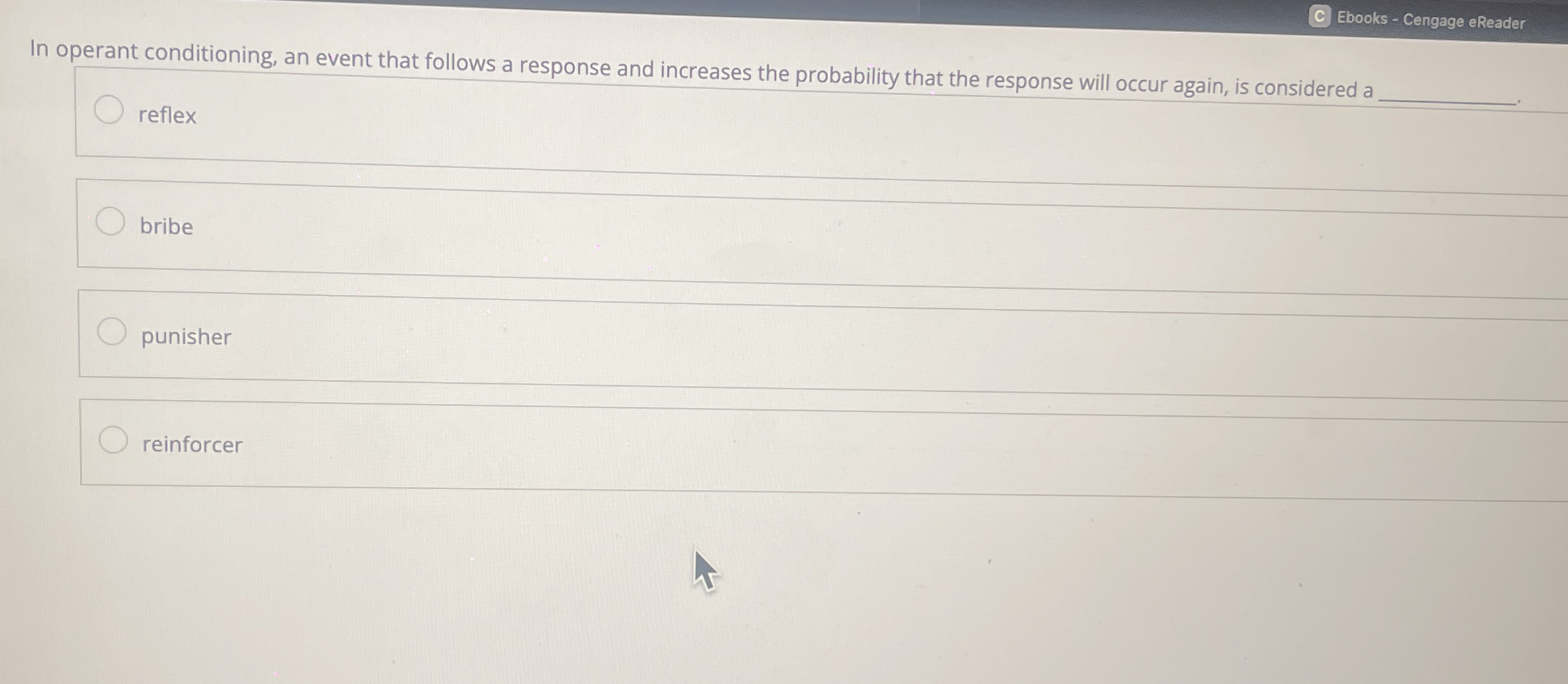 Solved In operant conditioning, an event that follows a | Chegg.com