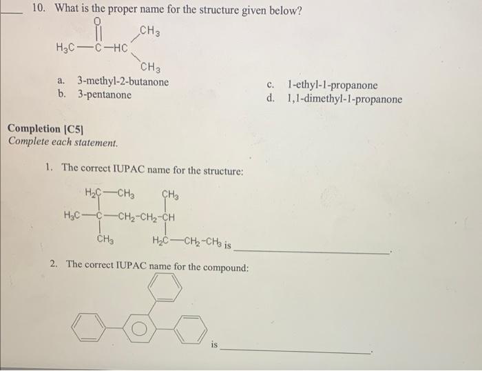 Solved 1. Why is 2-ethyl octane not an acceptable IUPAC name | Chegg.com