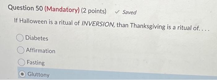 If Halloween is a ritual of INVERSION, than | Chegg.com