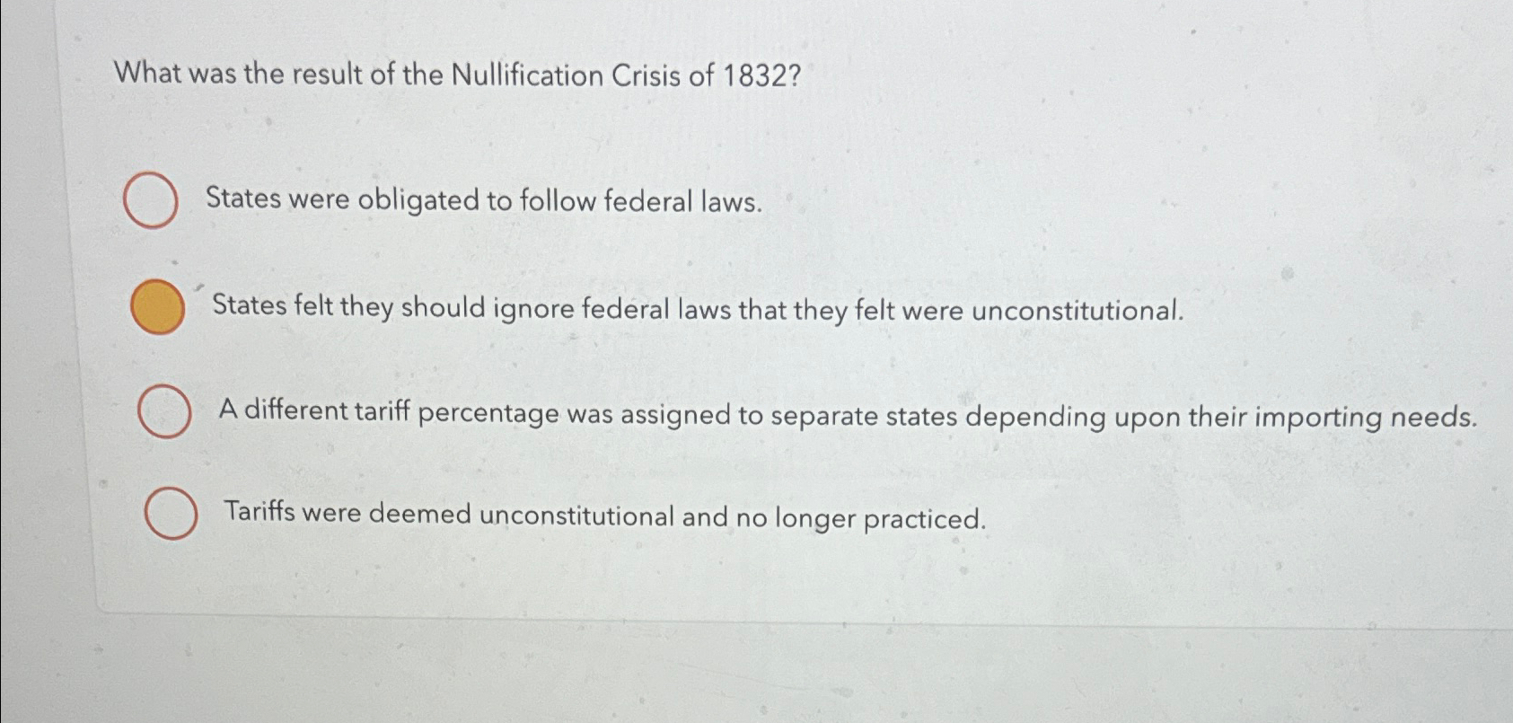 Solved What was the result of the Nullification Crisis of | Chegg.com