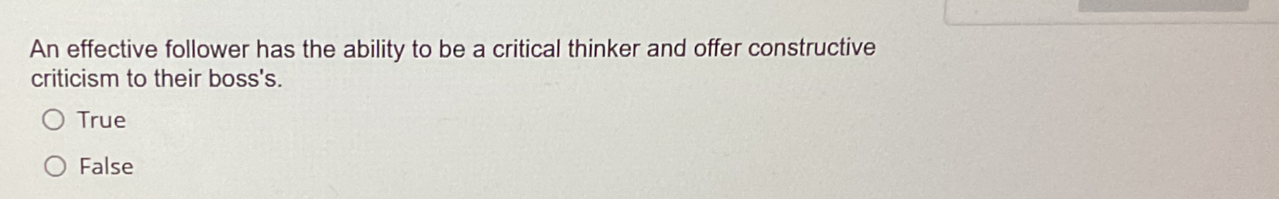 Solved An effective follower has the ability to be a | Chegg.com