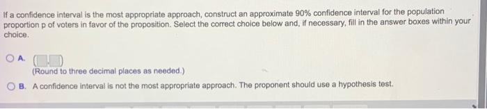 Solved A proponent of a new proposition on a ballot wants to | Chegg.com