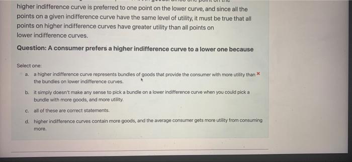 Solved higher indifference curve is preferred to one point | Chegg.com