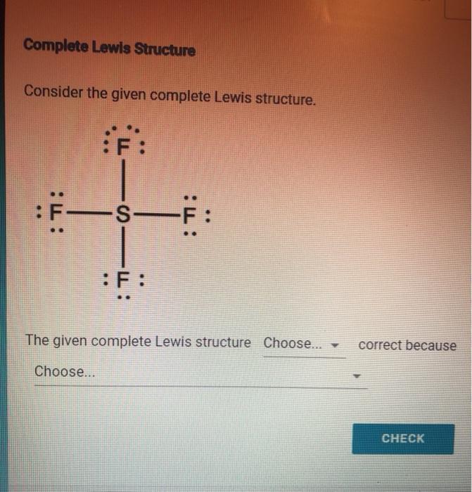 Solved Consider the given Lewis structure for SF4 below. 1. | Chegg.com