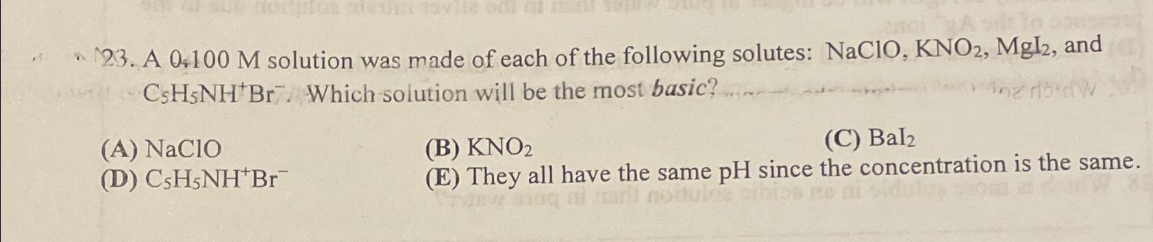 Solved A 0+100M solution was made of each of the following | Chegg.com