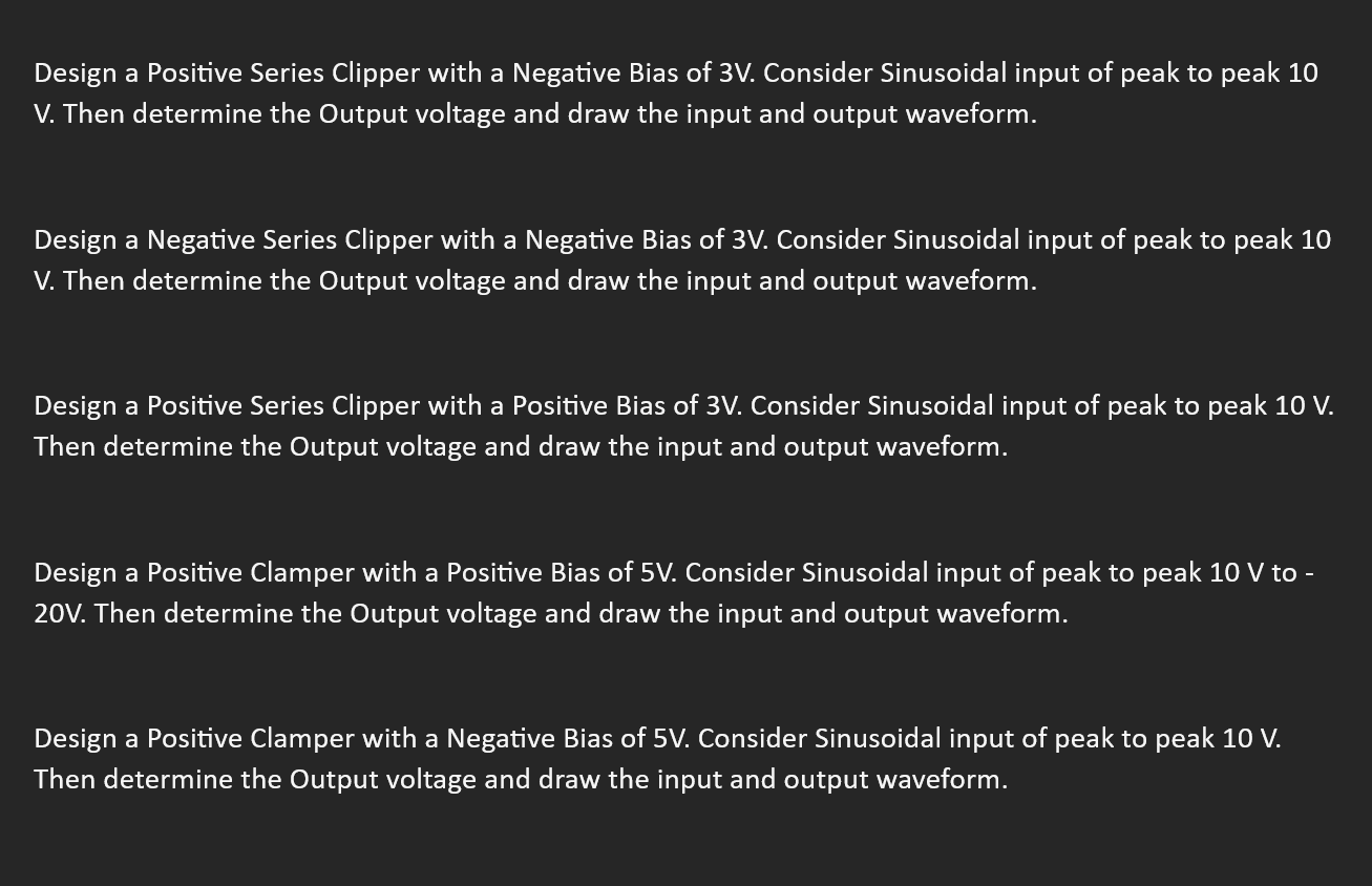 Solved Design a Positive Series Clipper with a Negative Bias | Chegg.com