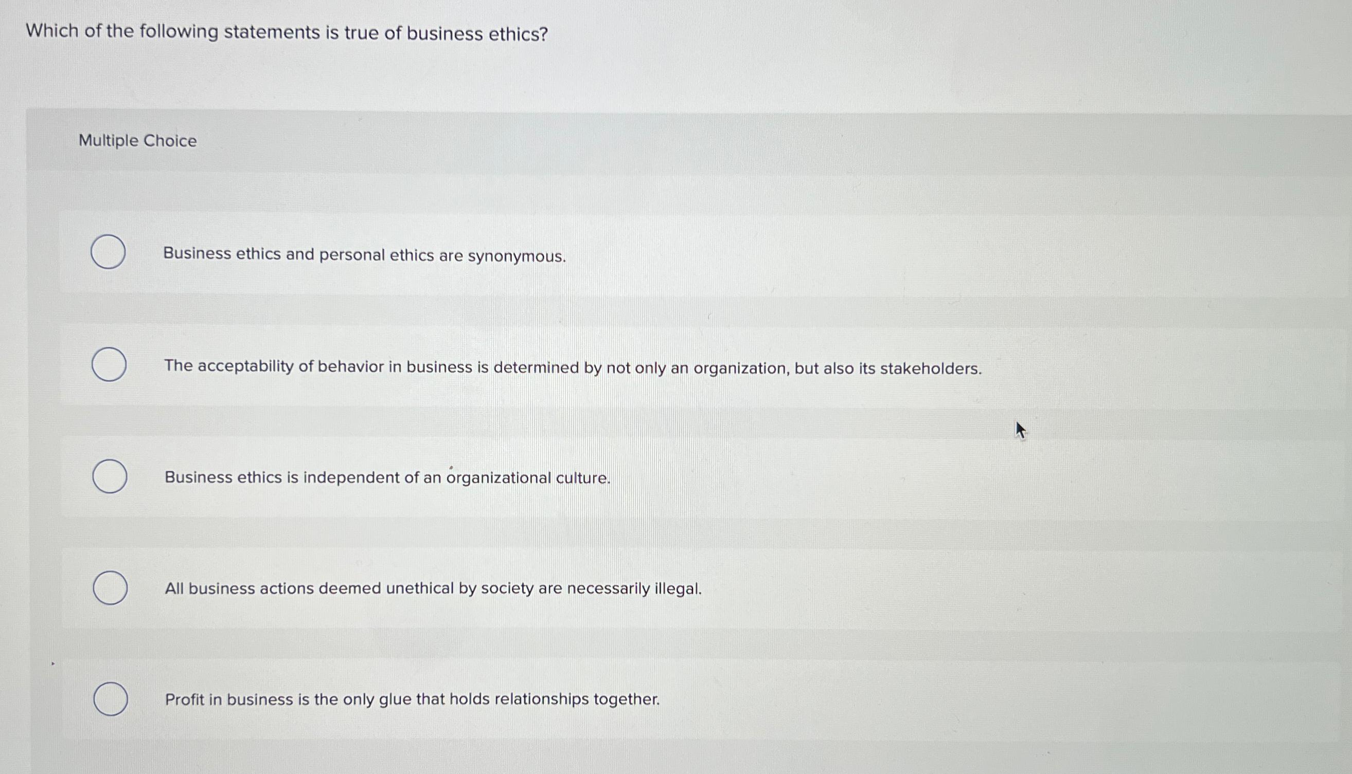 Solved Which of the following statements is true of business | Chegg.com