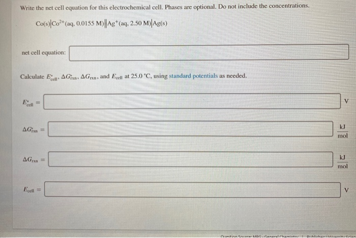 Solved Write the net cell equation for this electrochemical | Chegg.com