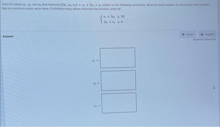 Solved Find the values x1,x2. and x1 that minimize | Chegg.com