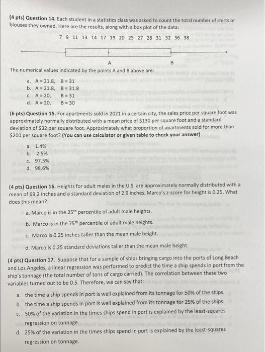 Solved (4 pts) Question 14. Each student in a statistics | Chegg.com