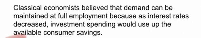 Solved 10) If consumer savings (leakage) exceeded business | Chegg.com