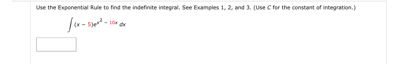 Solved Use the Exponential Rule to find the indefinite | Chegg.com