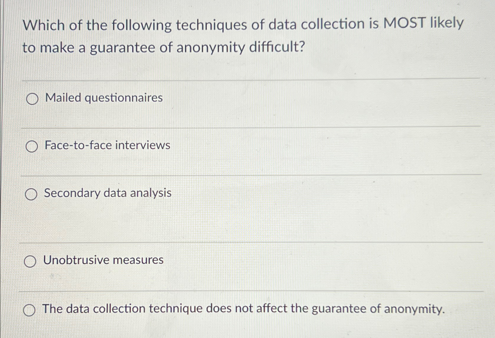 Solved Which of the following techniques of data collection | Chegg.com
