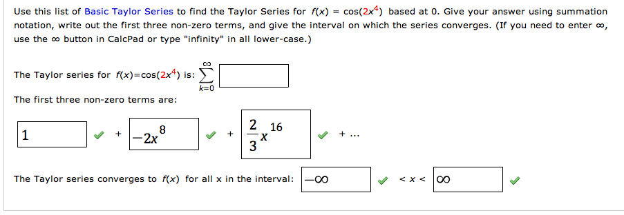 Solved Use this list of Basic Taylor Series to find the | Chegg.com