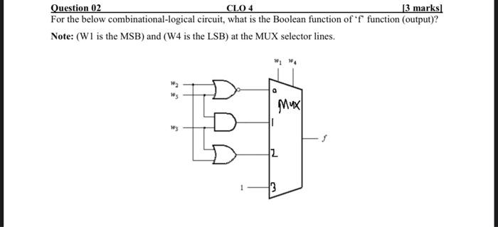 Solved For the below combinational-logical circuit, what is | Chegg.com Solved For the below combinational-logical circuit, what is | Chegg.com