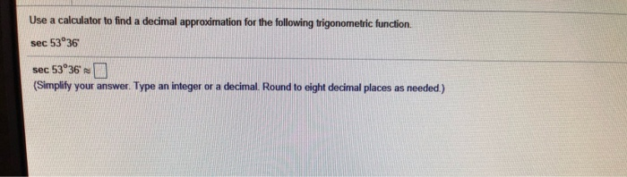 Solved Find the function value. Round to four decimal | Chegg.com