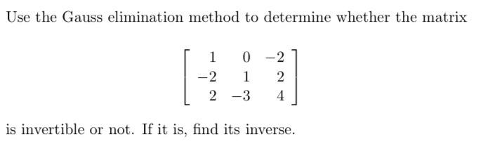 Solved Use the Gauss elimination method to determine whether | Chegg.com