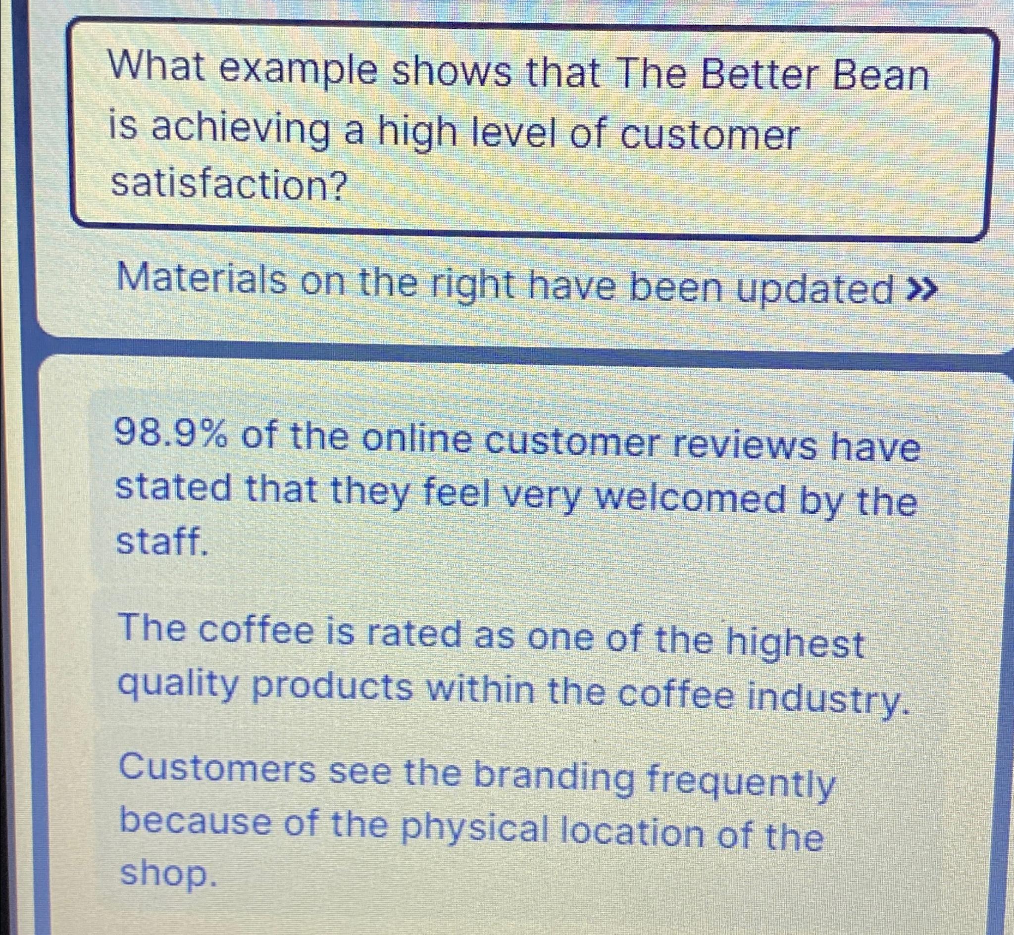 Solved What example shows that The Better Bean is achieving | Chegg.com