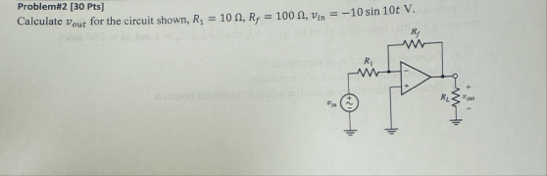 Solved Problem#2 [30 ﻿Pts]Calculate vout ﻿for the circuit | Chegg.com