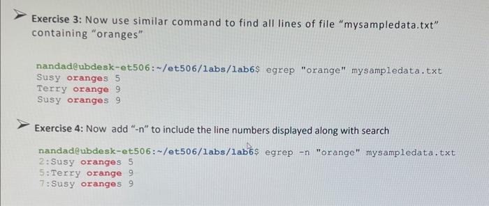 Solved LABORATORY 6 - USING EGREP TO FIND DATA Exercise 1: | Chegg.com
