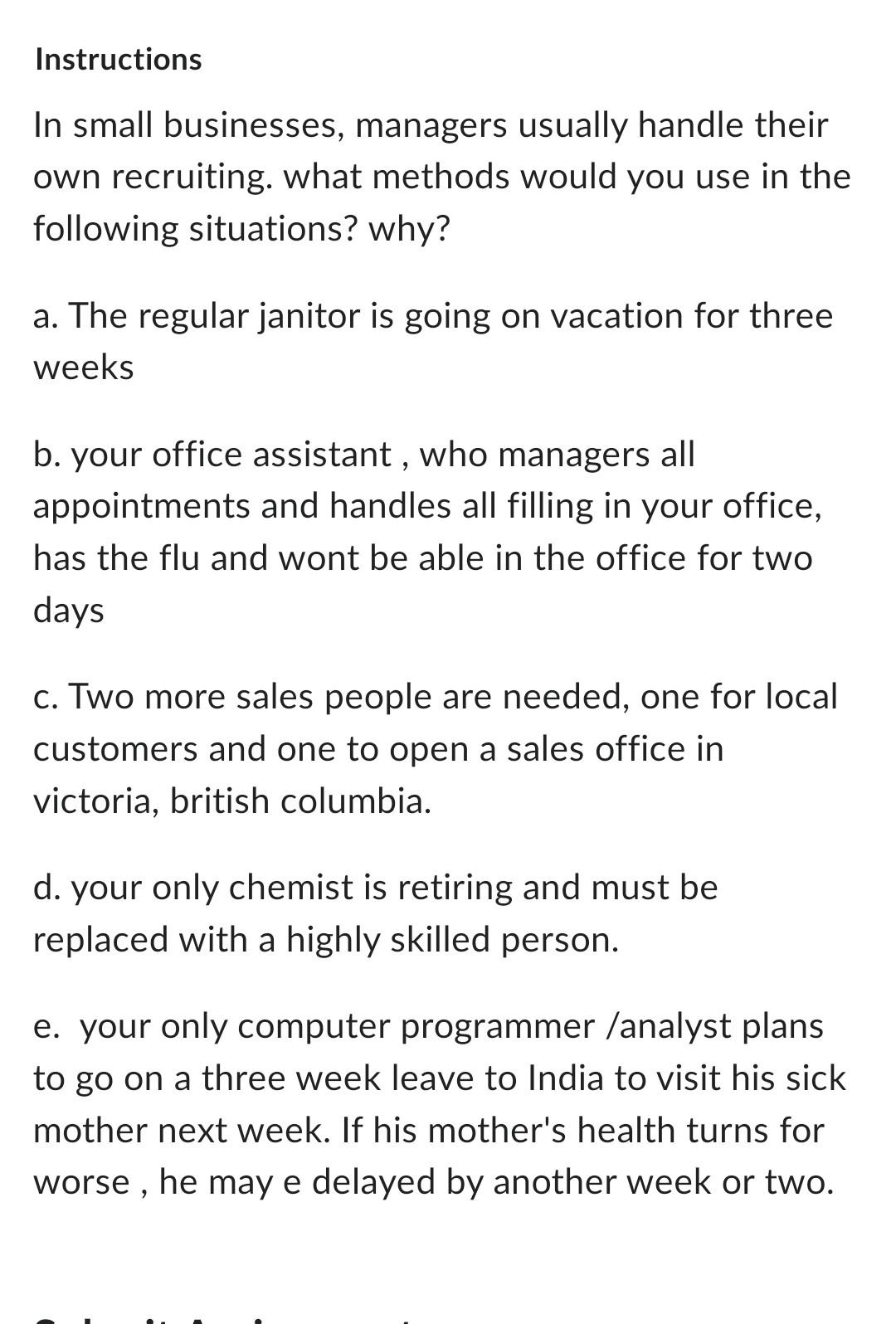 Solved Instructions In small businesses, managers usually | Chegg.com