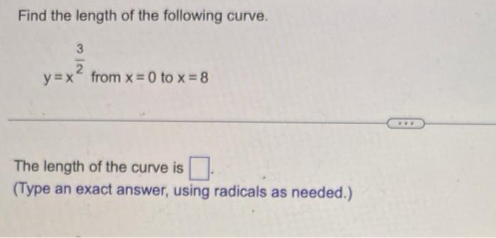Solved Find the length of the following curve. y=x23 from | Chegg.com