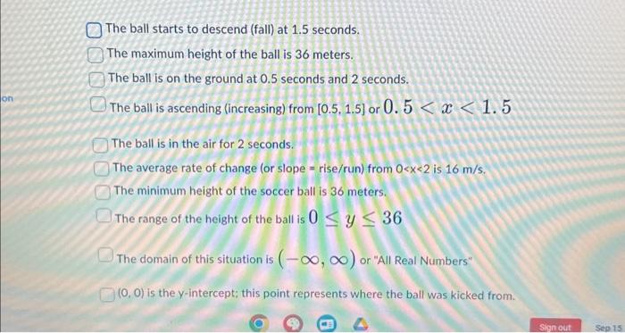 Solved The ball starts to descend (fall) at 1.5 seconds. The | Chegg.com