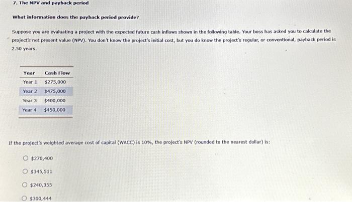 Solved What information does the payback period provide? | Chegg.com