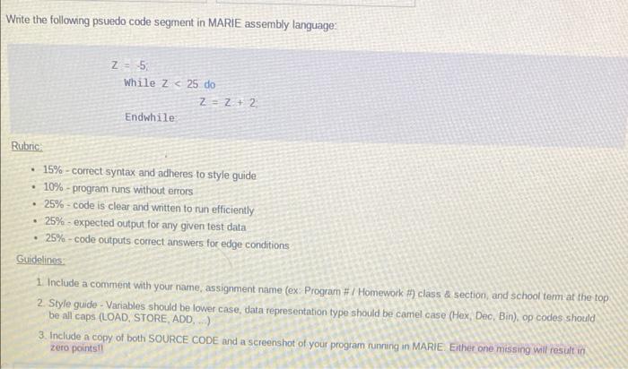 Solved Write the following psuedo code segment in MARIE | Chegg.com