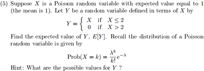 Solved Suppose X is a Poisson random variable with expected | Chegg.com