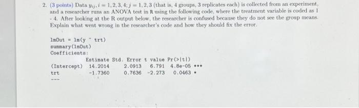 Solved 2. (3 points) Data yij,i=1,2,3,4ij=1,2,3 (that is, 4 | Chegg.com