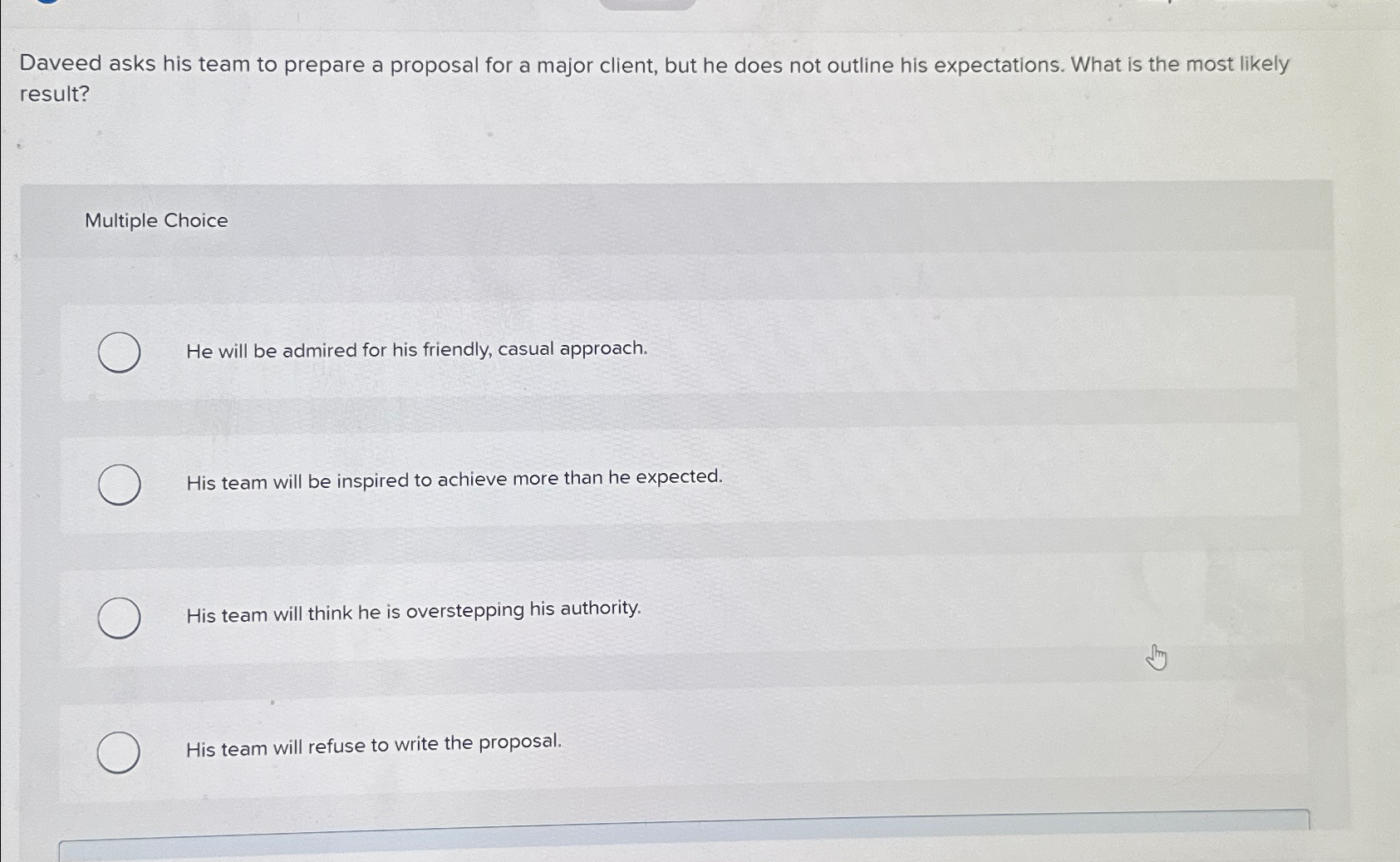 Solved Daveed asks his team to prepare a proposal for a | Chegg.com