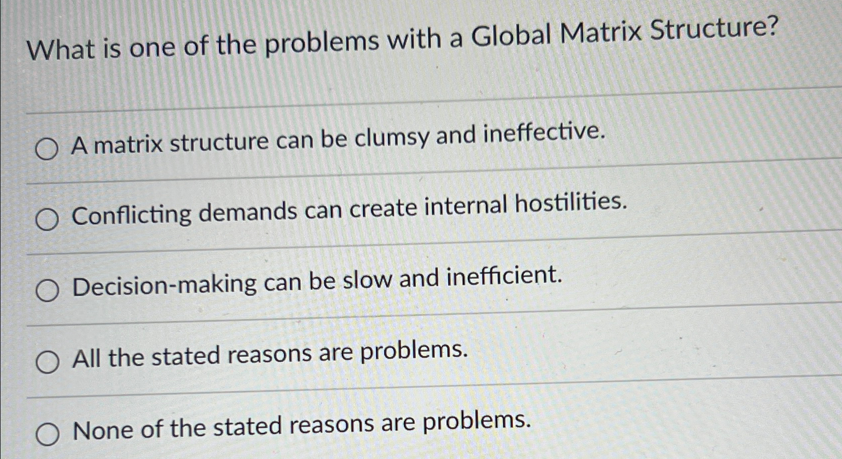 Solved What is one of the problems with a Global Matrix | Chegg.com