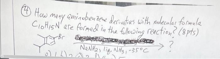 Solved (4) How many aminobenzene derivatives with molecular | Chegg.com