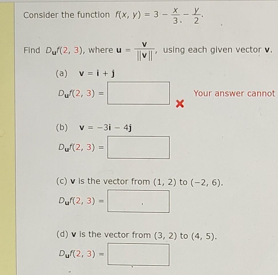 Solved sider the function f(x,y)=3−3x−2y Duf(2,3), where | Chegg.com