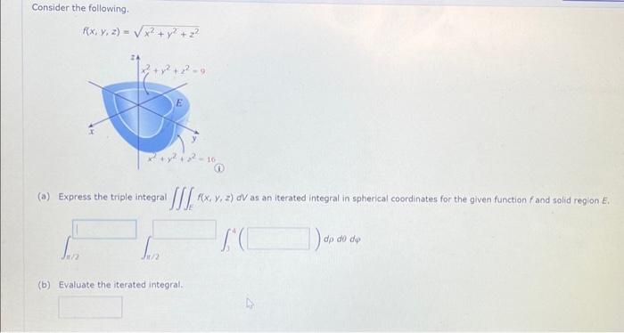 Solved Consider the following. f(x,y,z)=x2+y2+z2 (a) Express | Chegg.com