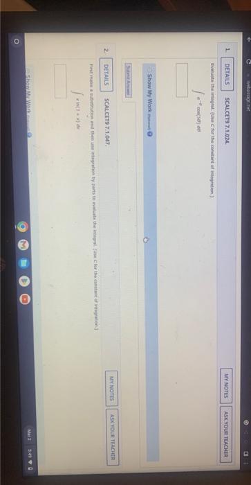 Solved Cvelunte the integral (Use c for the cormant of | Chegg.com