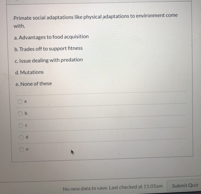 Solved Primate social adaptations like physical adaptations | Chegg.com
