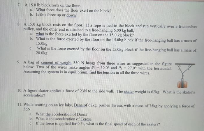 Solved 7. A 15.0lb block rests on the floor. a. What force | Chegg.com