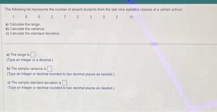 Solved The following list represents the number of absent | Chegg.com