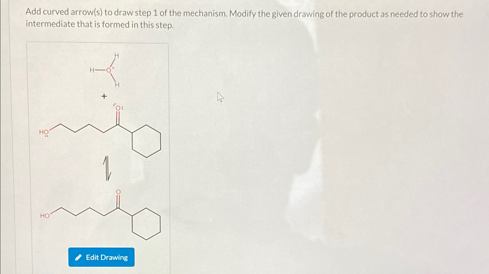 Add curved arrow(s) ﻿to draw step 1 ﻿of the | Chegg.com