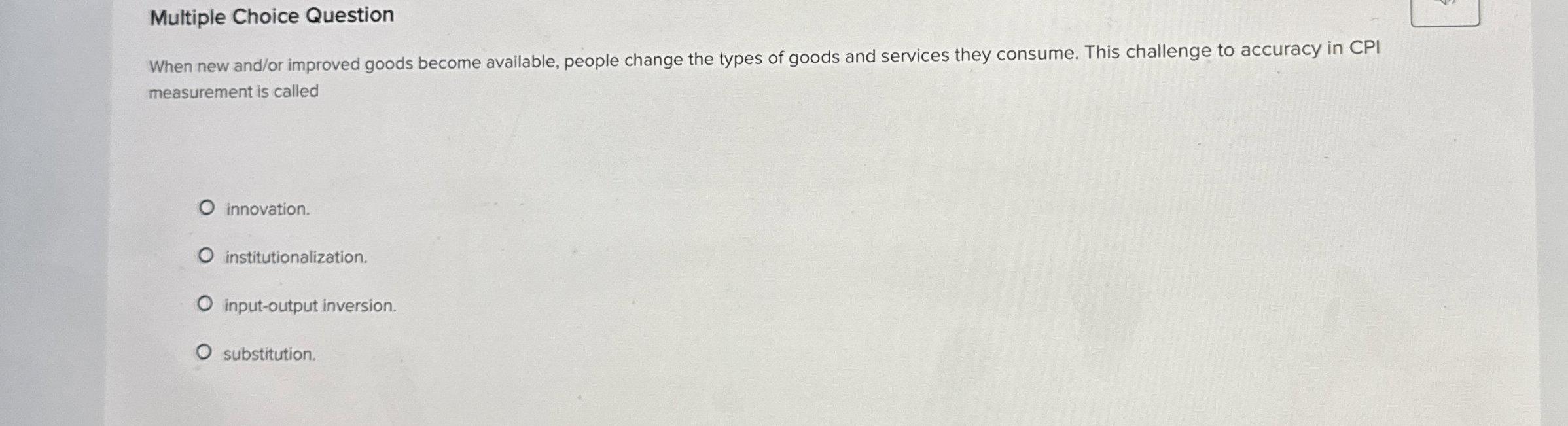 Solved Multiple Choice QuestionWhen new and/or improved | Chegg.com