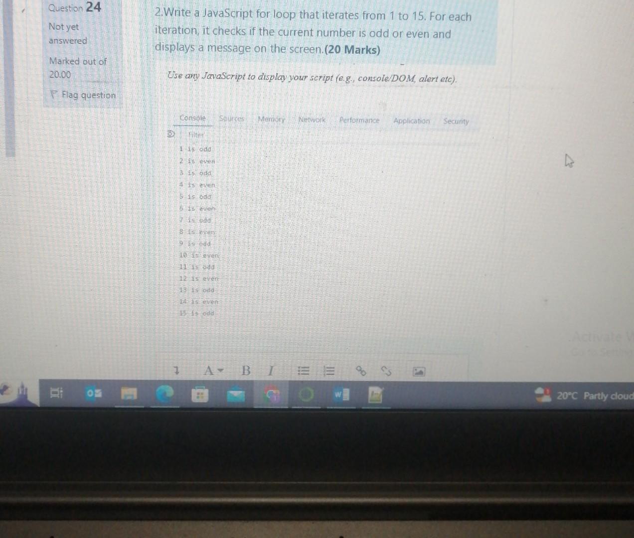 Solved 2 Write A Javascript For Loop That Iterates From 1 5494