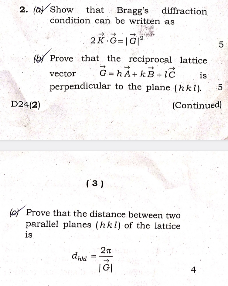 Solved (a) ﻿Show that Bragg's diffraction condition can be | Chegg.com