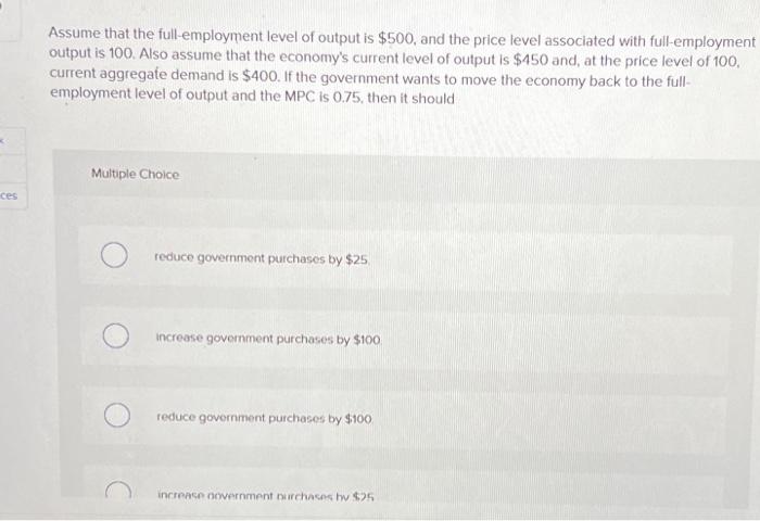 Solved Assume that the full-employment level of output is | Chegg.com