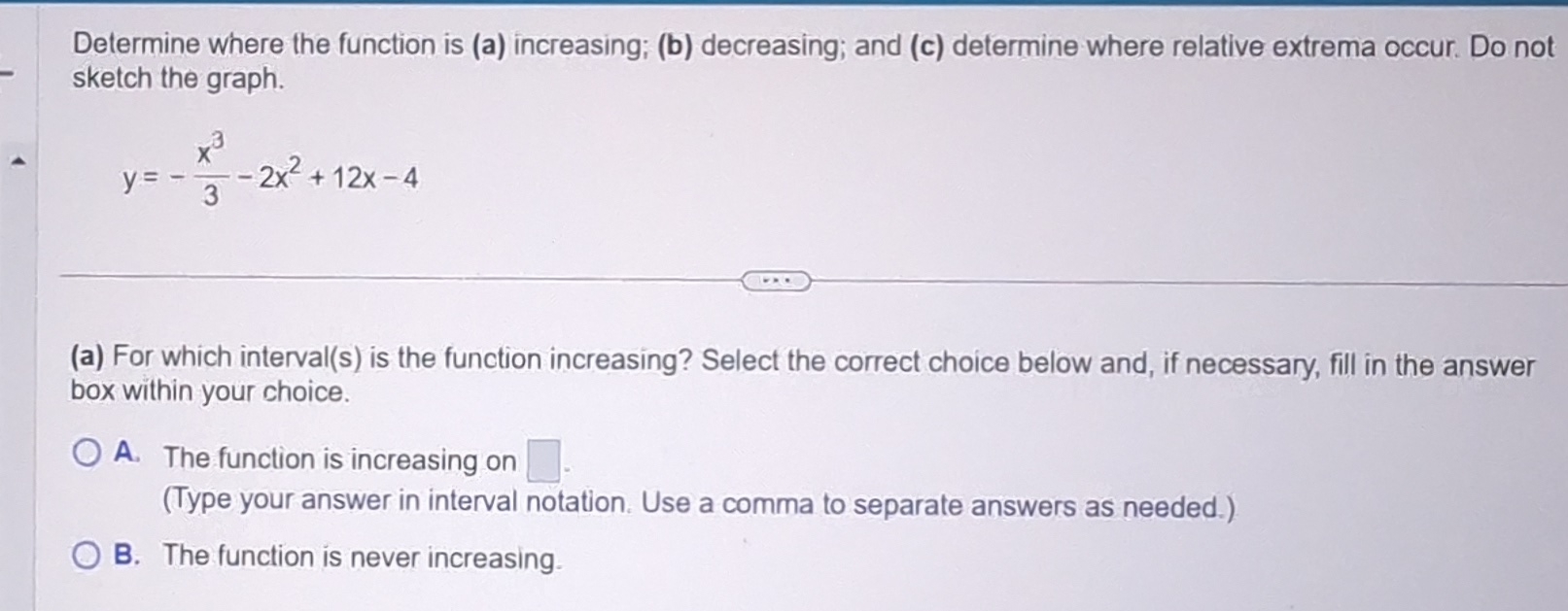 Solved Determine where the function is (a) ﻿increasing; (b) | Chegg.com