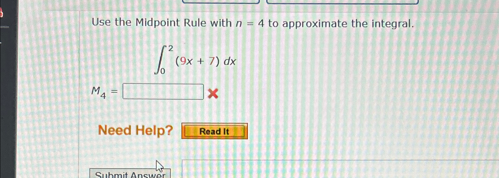Solved Use the Midpoint Rule with n=4 ﻿to approximate the | Chegg.com