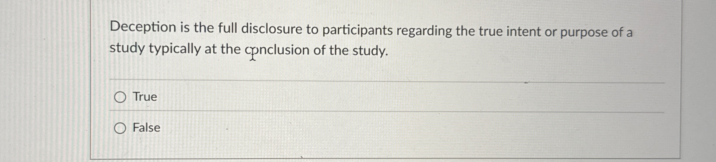 Solved Deception is the full disclosure to participants | Chegg.com